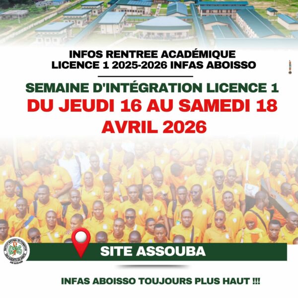 INFAS ABOISSO : RENTRÉE ACADÉMIQUE 2025-2026
